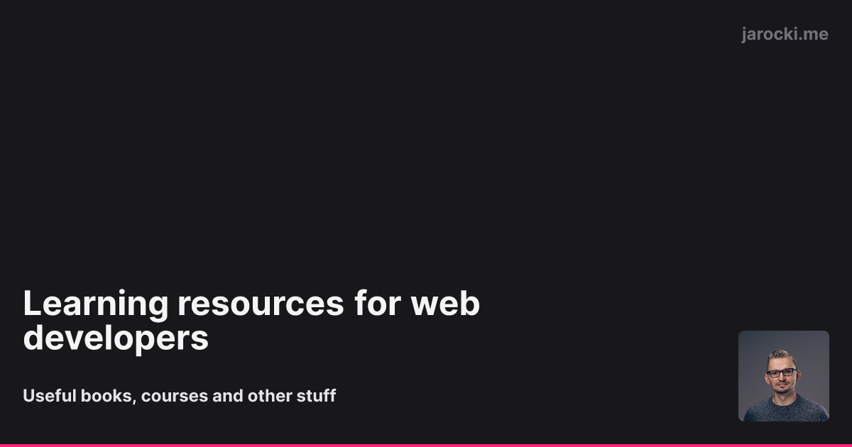 Learning resources for web developers